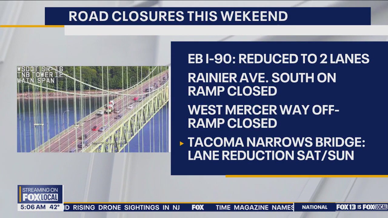 Seattle road closures to know about this weekend | FOX 13 Seattle