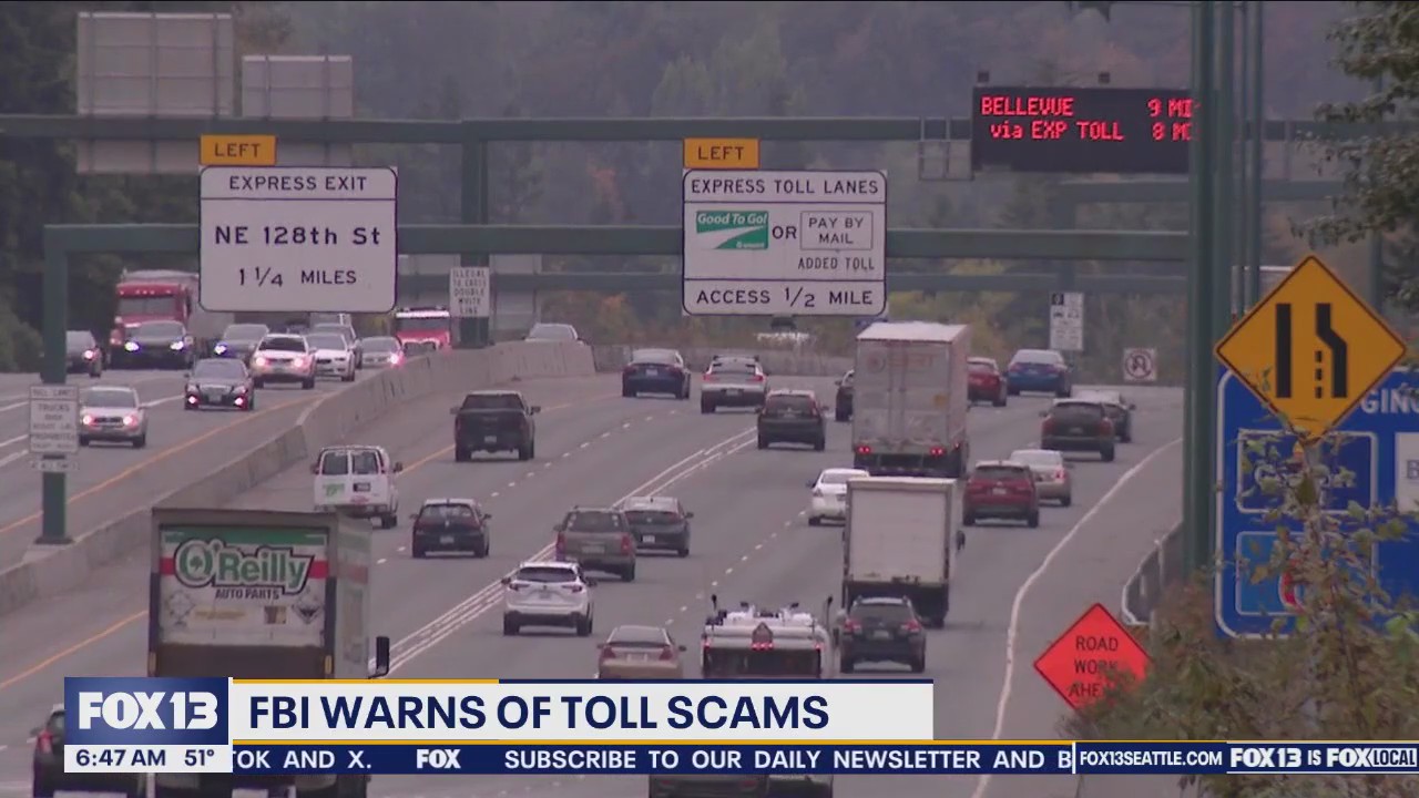FBI warns of toll scams | FOX 13 Seattle