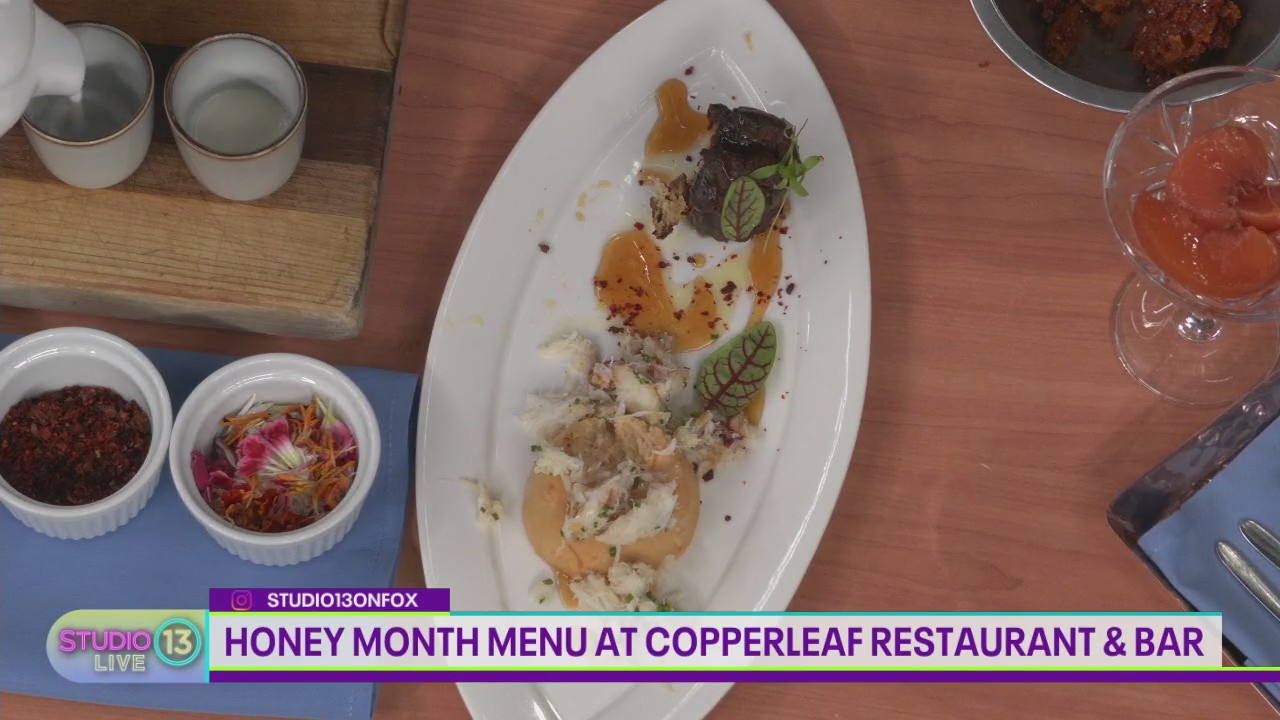 Honey month menu at Copperleaf Restaurant & Bar | FOX 13 Seattle